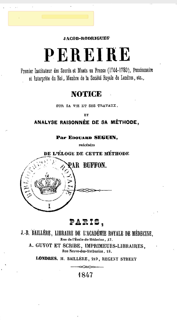 Jacob Rodrigues Pereire: premier instituteur des sourds et muets en ...
