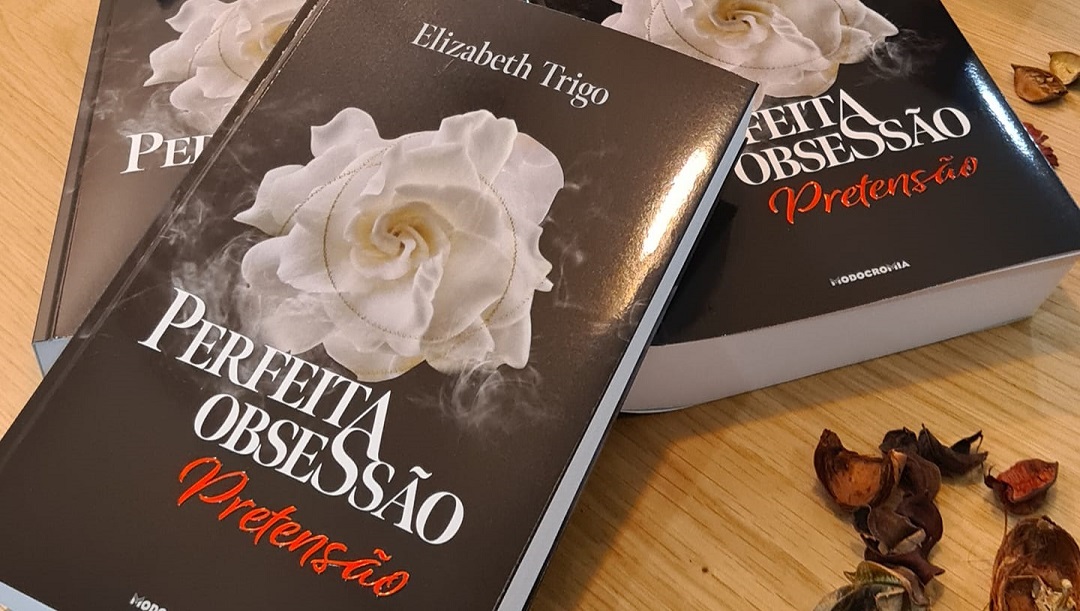 Como nasceu a tetralogia «Perfeita obsessão» de Elizabeth Trigo? Autora ...