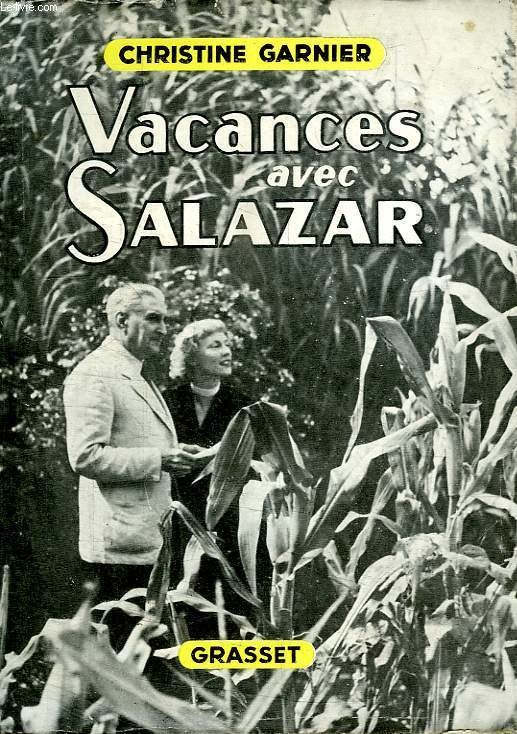 Christine Garnier, journaliste française, l’intime de Salazar – LusoJornal